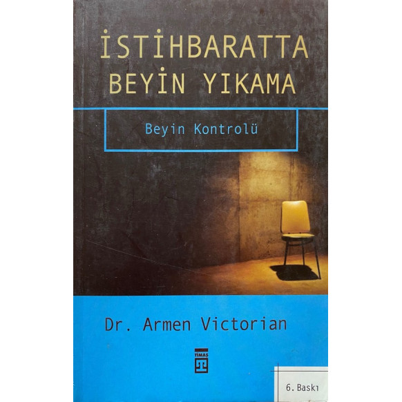 İstihbaratta Beyin Yıkama | www.eskicievi.com